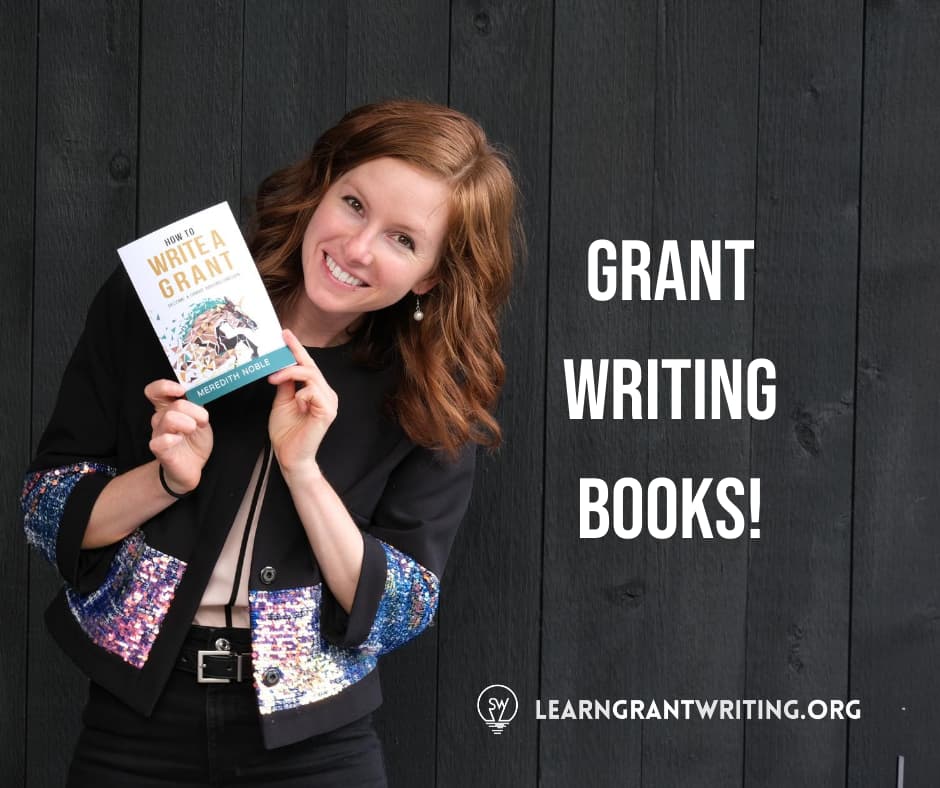 How to Write a Grant: Become a Grant Writing Unicorn book